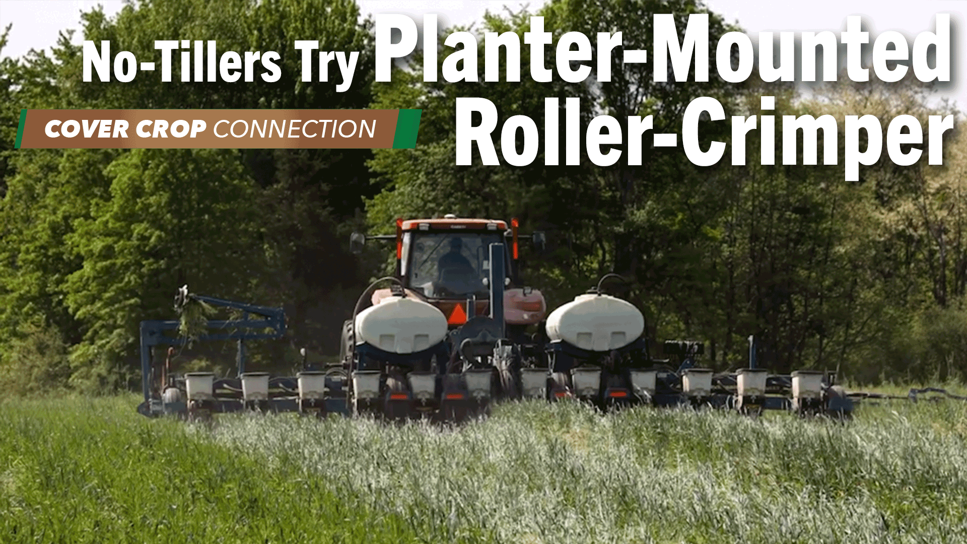 No-Tillers Try Planter-Mounted Roller-Crimper