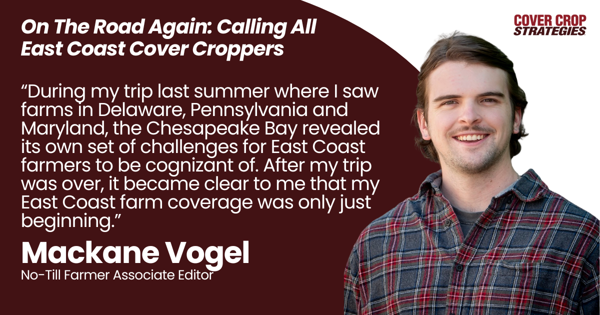 On The Road Again: Calling All East Coast Cover Croppers